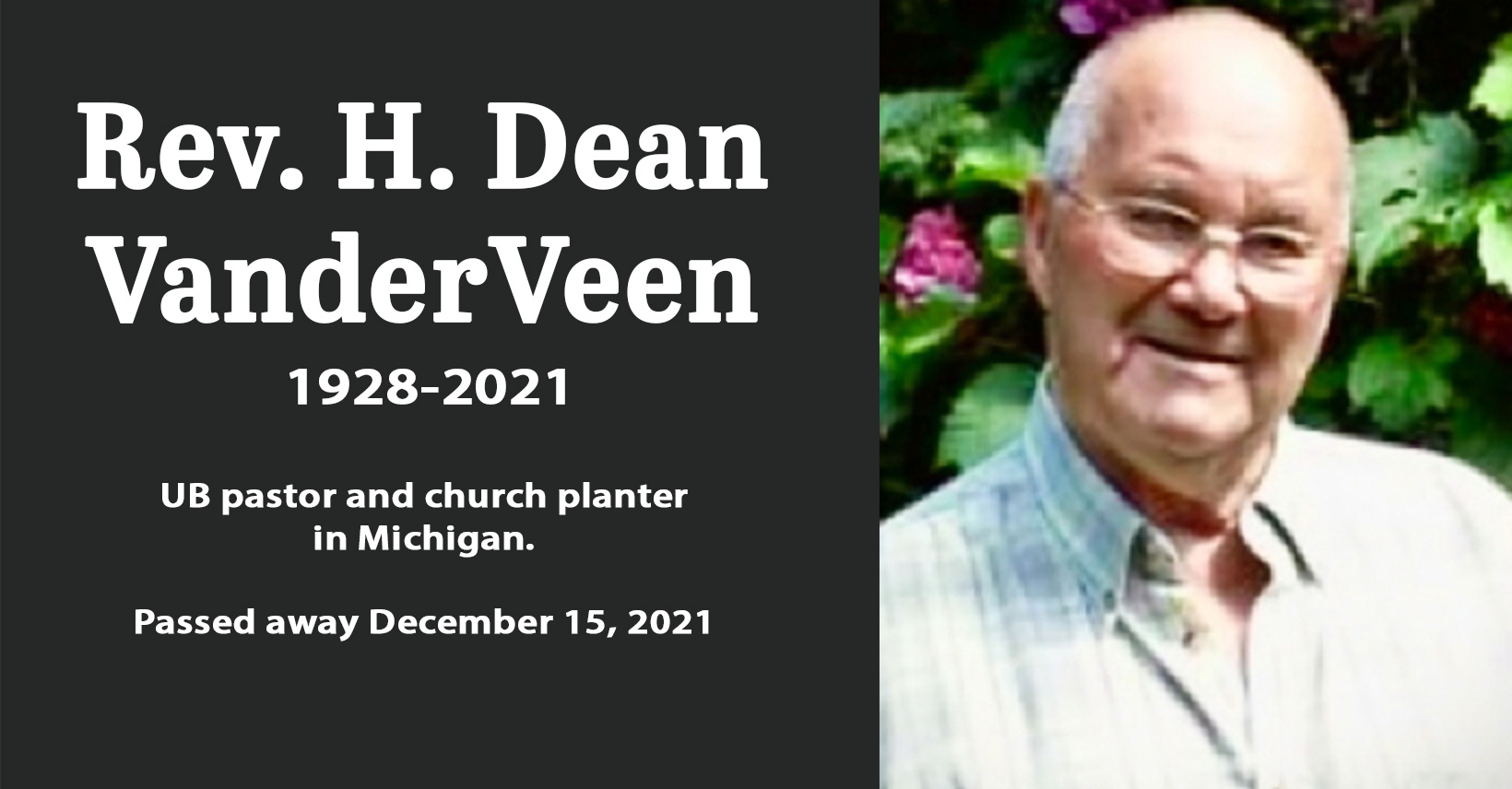 Death of Rev. H. Dean VanderVeen - UBCentral