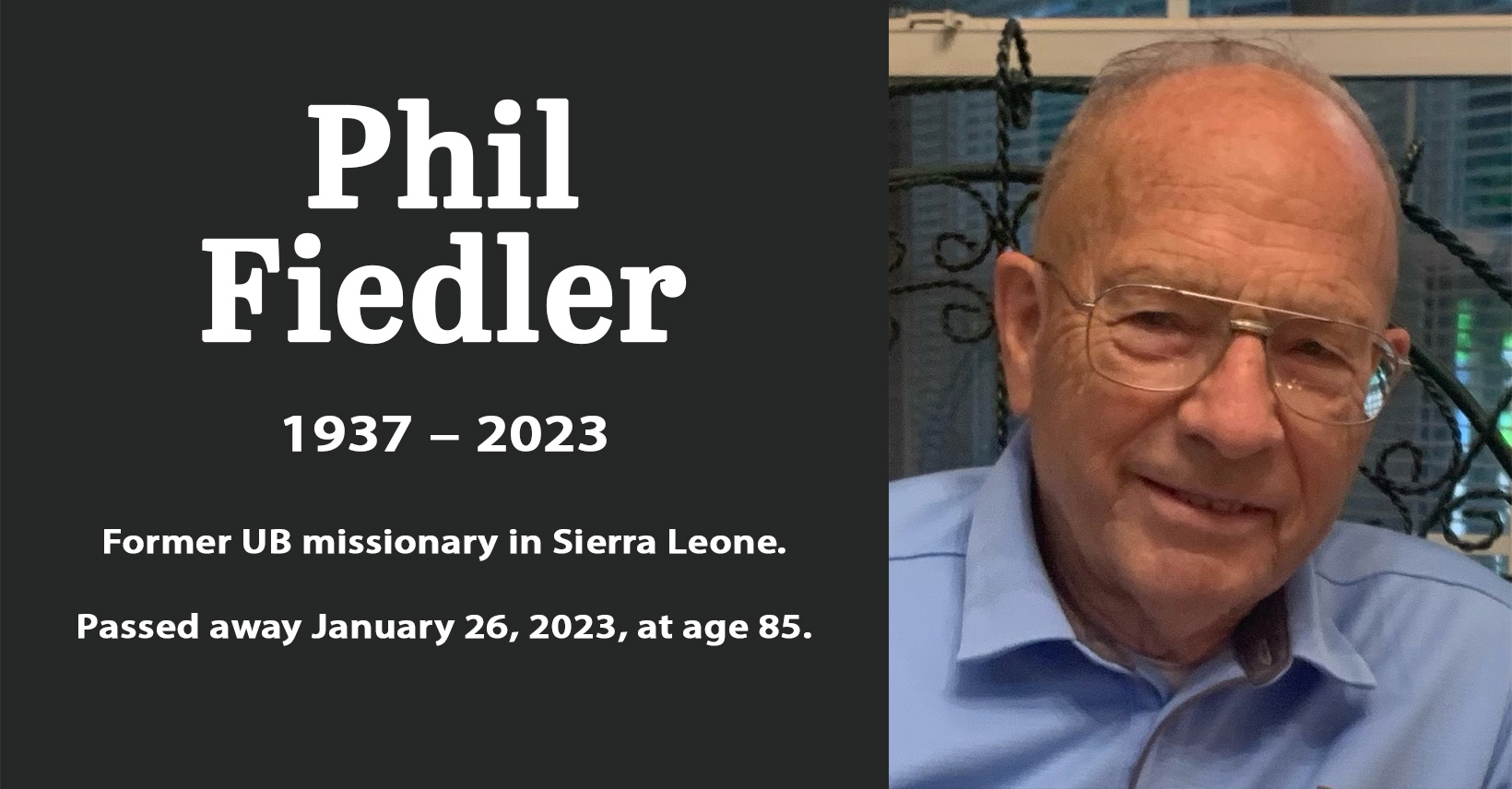 Death of Missionary Phil Fiedler - UBCentral